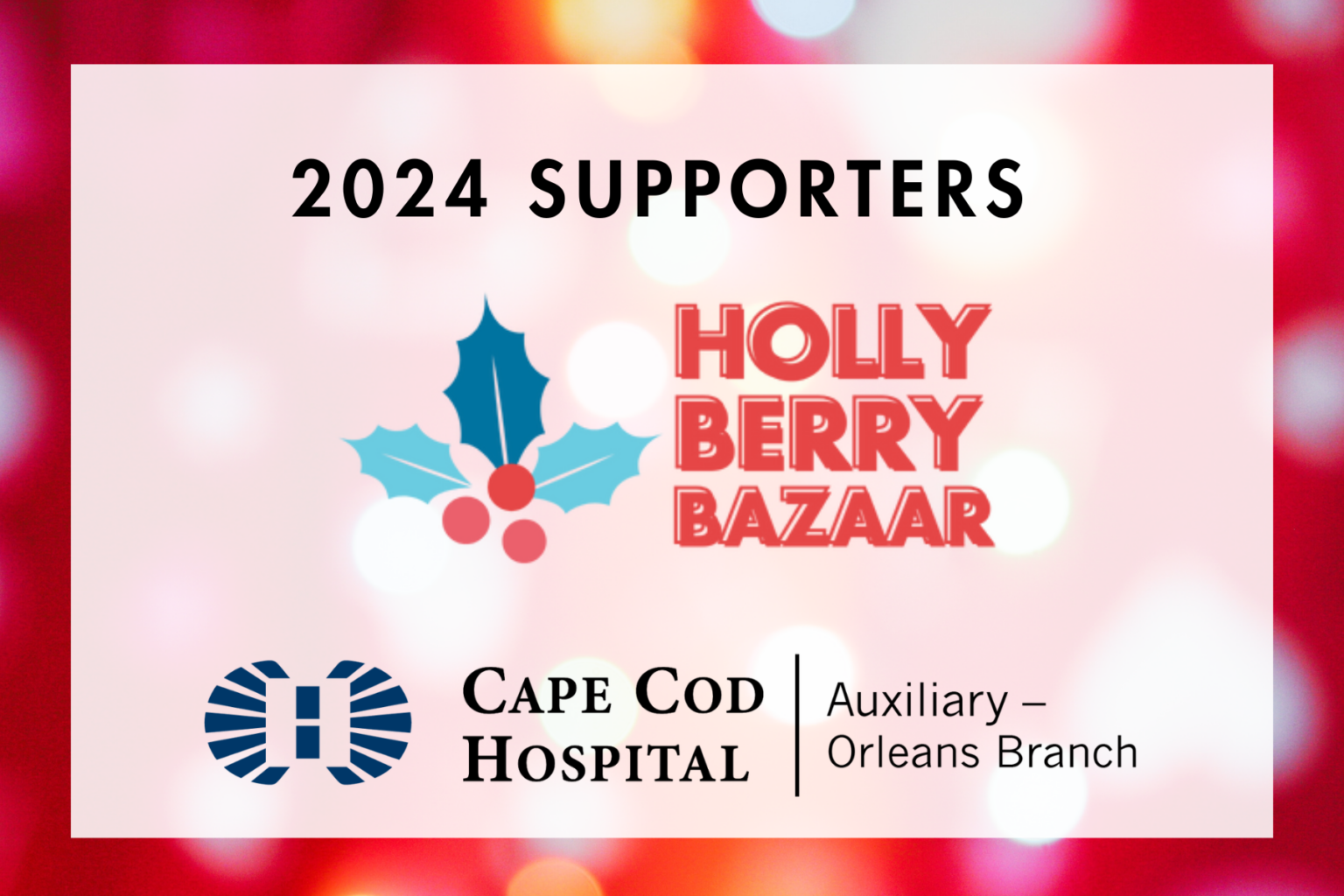 2024 Holly Berry Bazaar Supporters - CCHA Orleans
